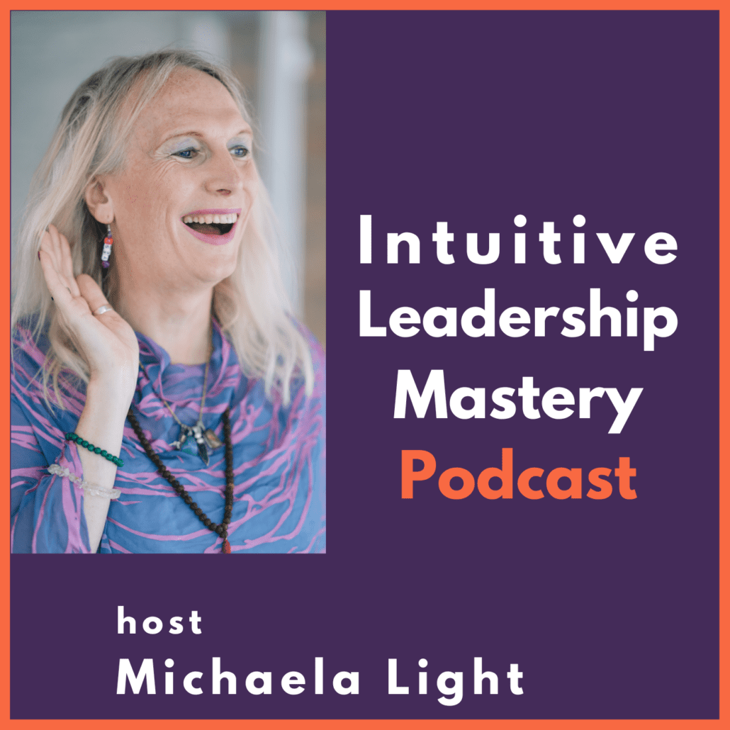 Category: Podcasts - Intuitive Leadership Mastery